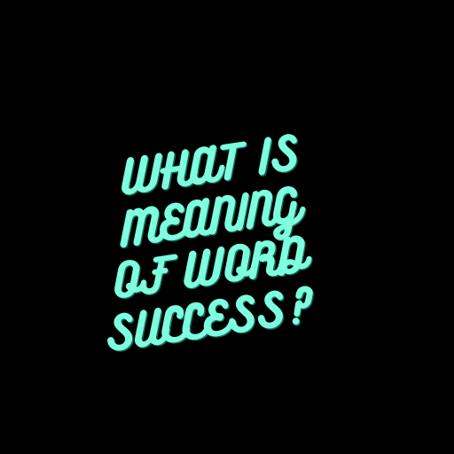 Article What Is Meaning Of Word Success Ninetyzone article-what-is-meaning-of-word-success-ninetyzone